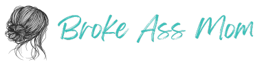 Blog - Broke Ass Mom